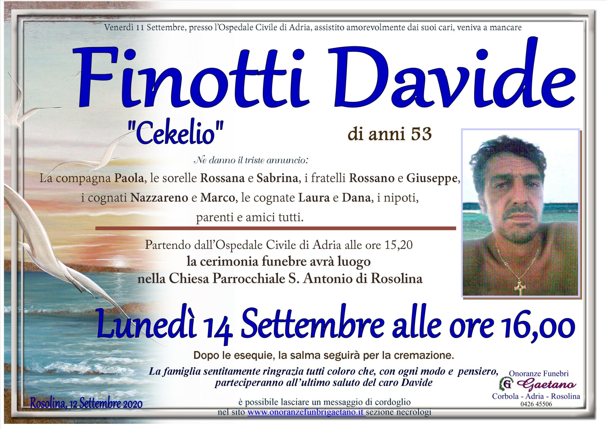 Necrologio di FINOTTI DAVIDE - Onoranze Funebri Gaetano